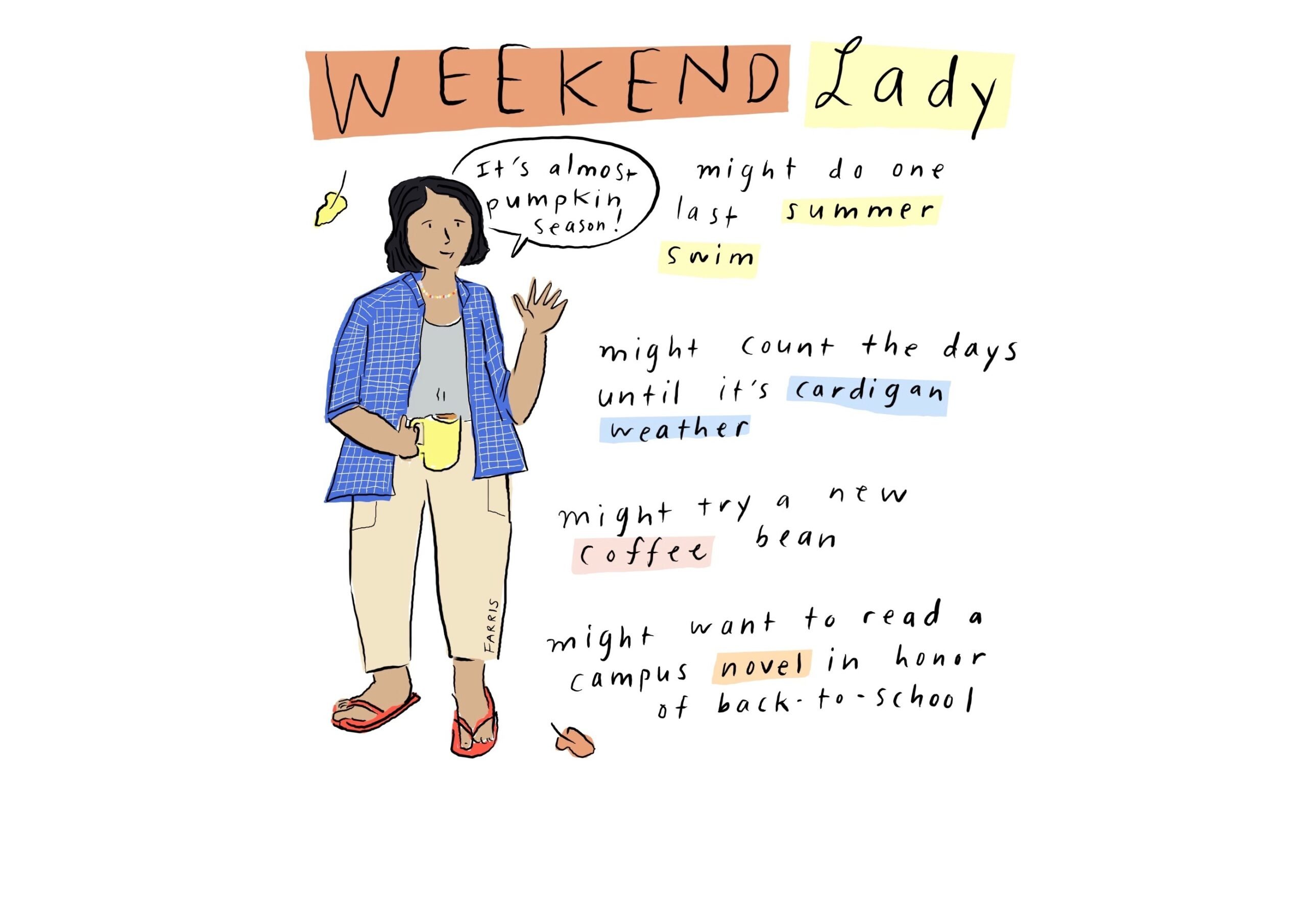 Weekend Lady | Cup of Jo